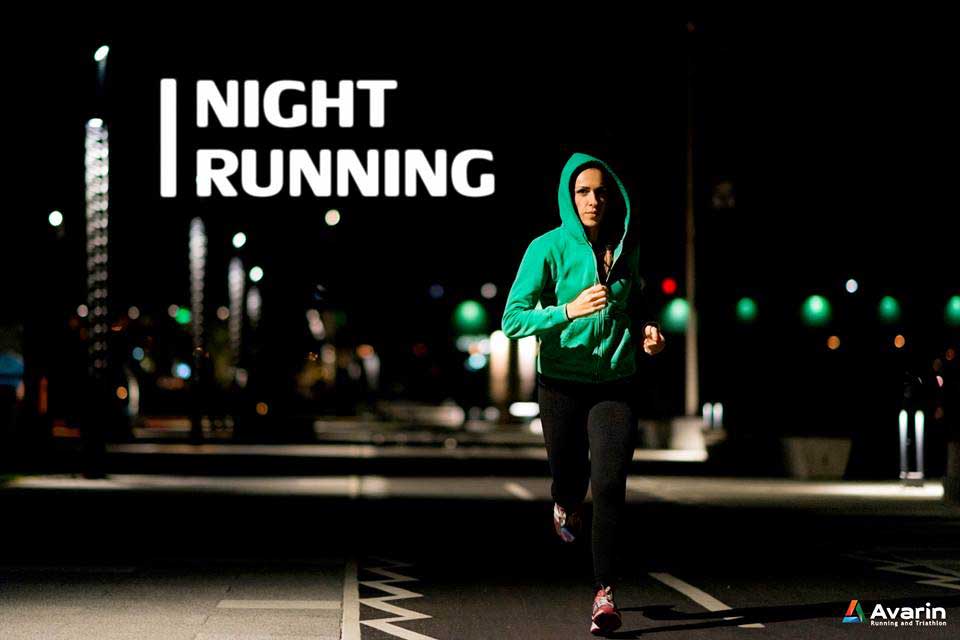 Night running - Avarin: Running and Triathlon.